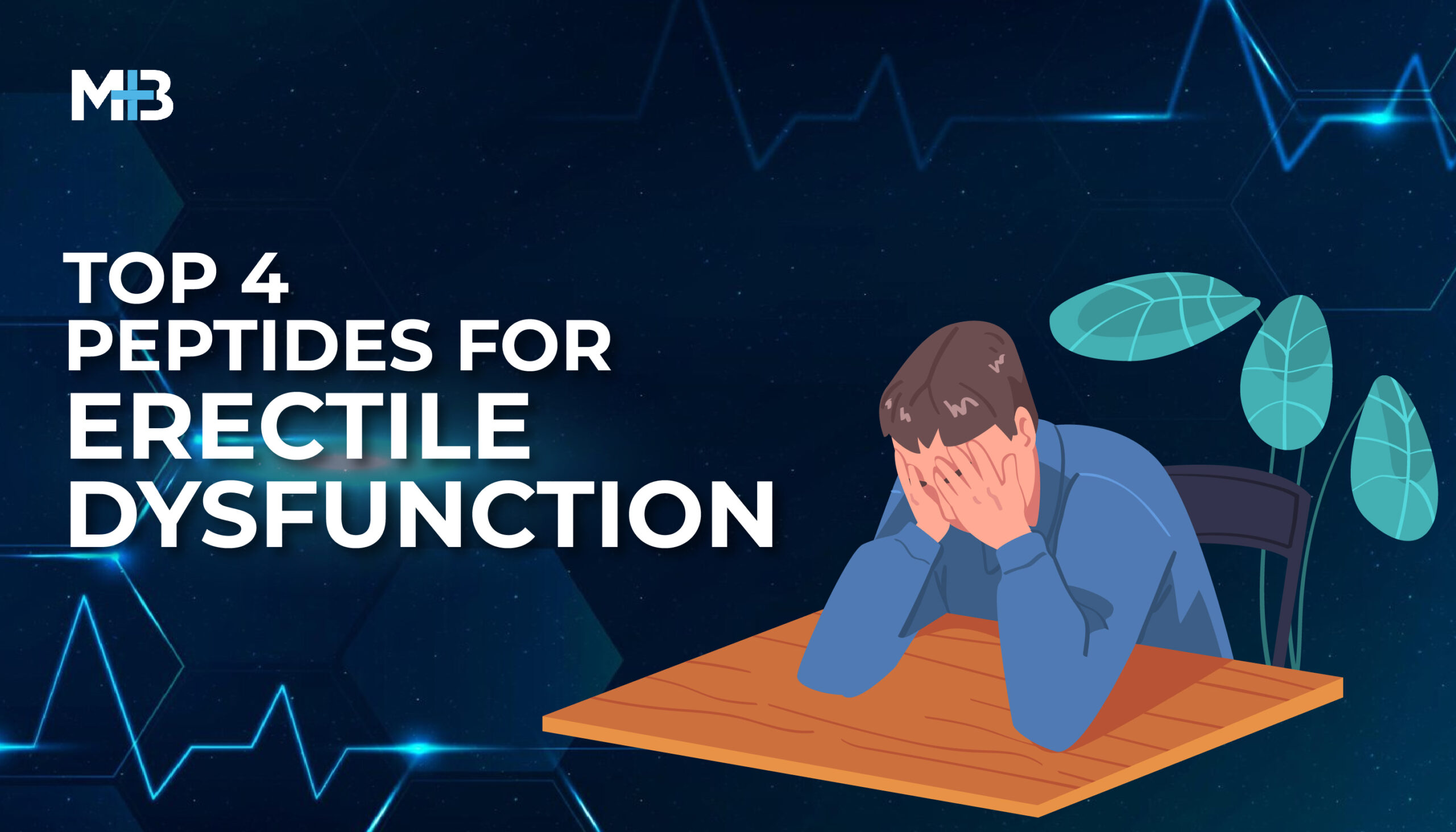 4 Best Peptides For Erectile Dysfunction That Actually Work