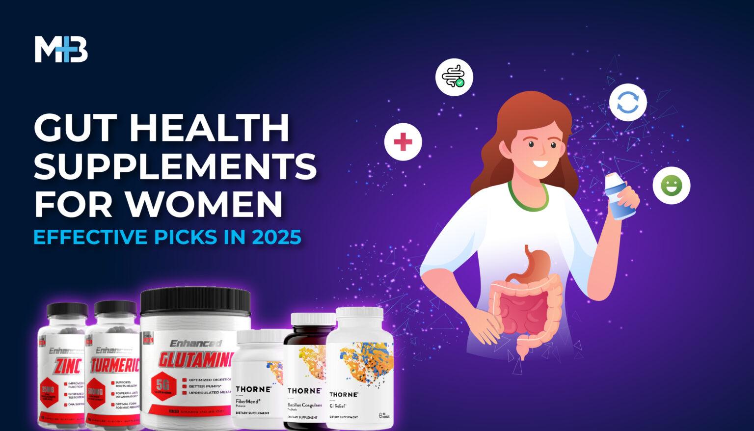 Gut Health Supplements For Women: Effective Picks In 2025