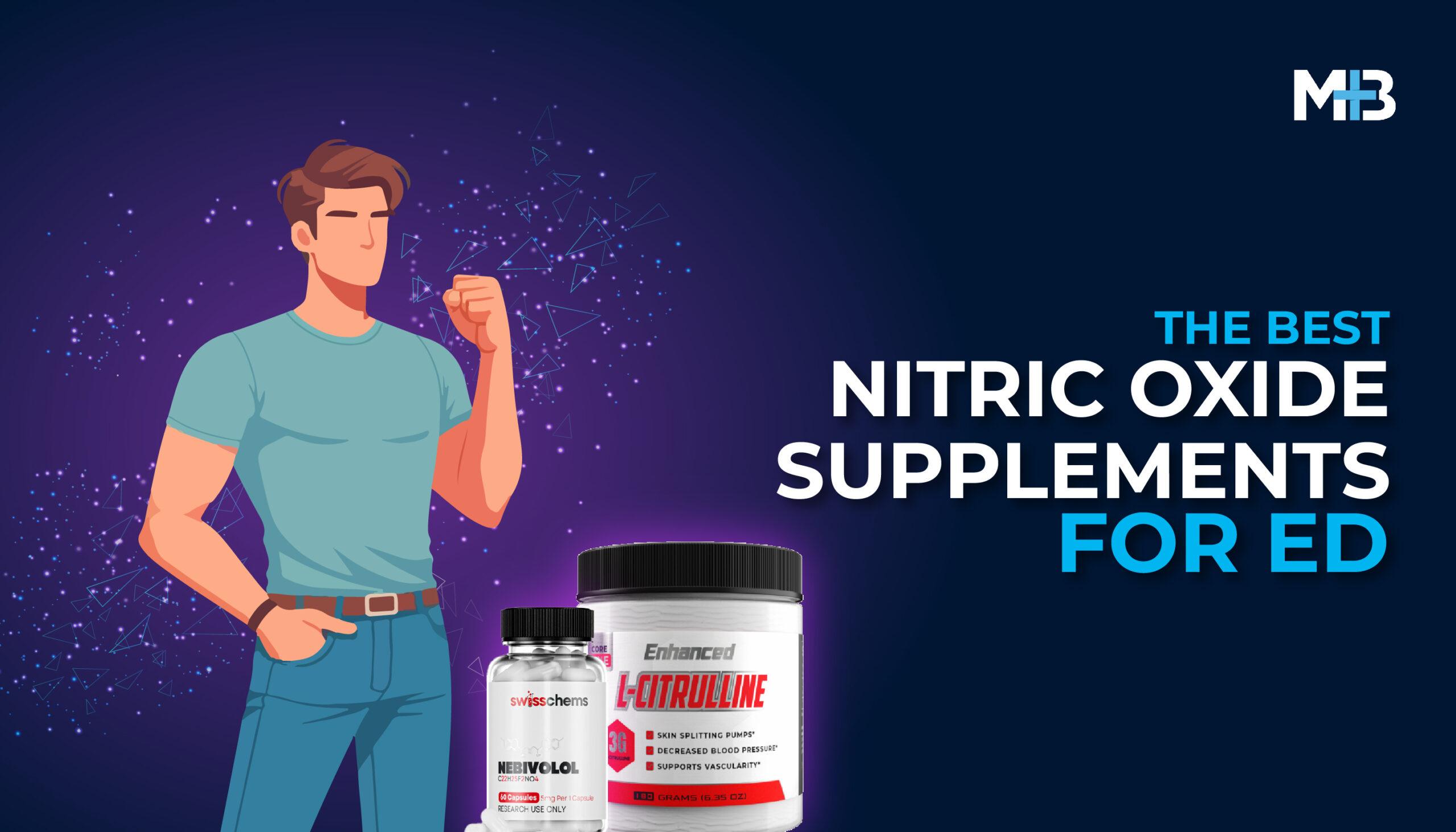 The Best Nitric Oxide Supplements For ED: Top Picks For 2025