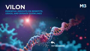 Vilon: Essential Insights On Benefits, Usage, And Dosage Guidelines