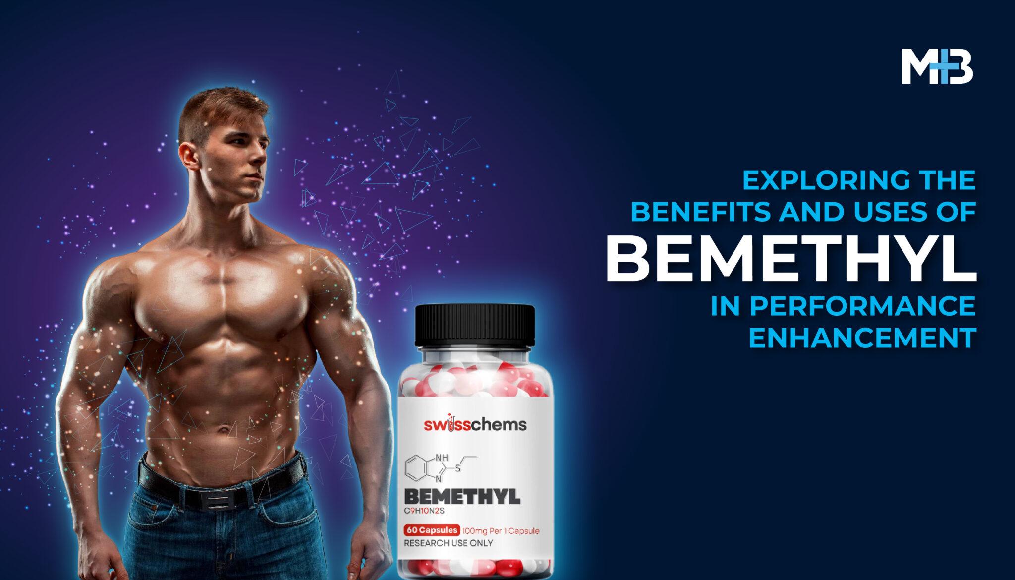 Exploring The Benefits And Uses Of Bemethyl In Performance Enhancement