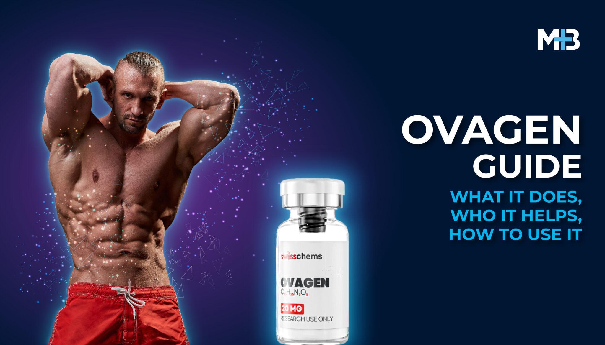 Ovagen Guide: What It Does, Who It Helps, How To Use It